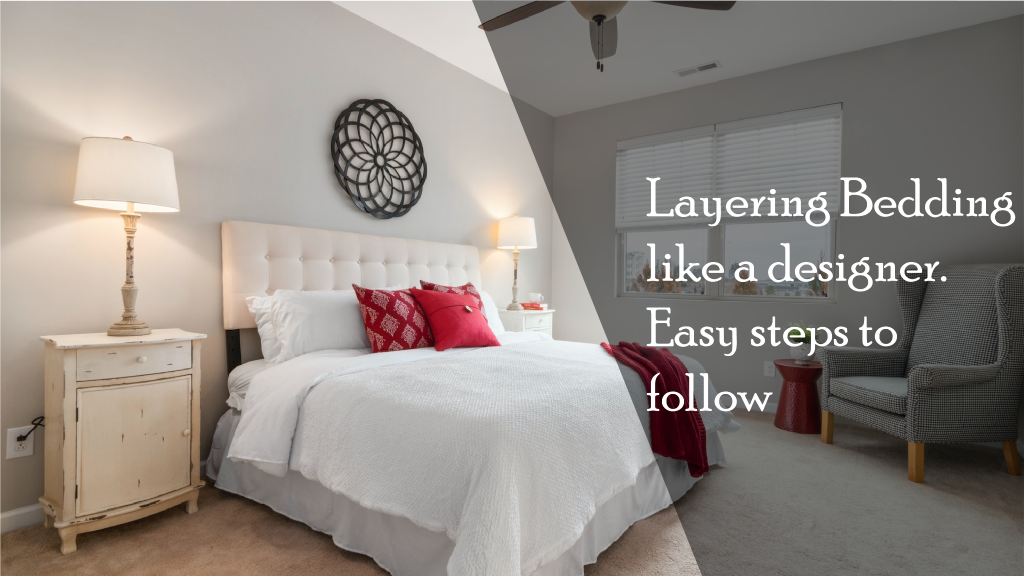Layering Bedding like a designer. Easy steps to follow - Vents Magazine