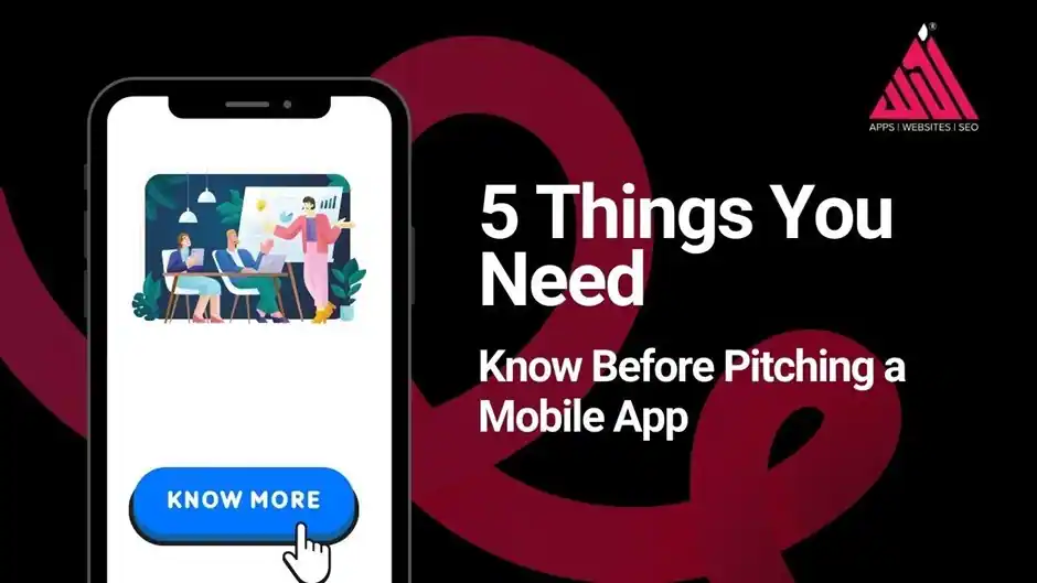 5 Things You Need to Know Before Pitching a Mobile App - Vents Magazine